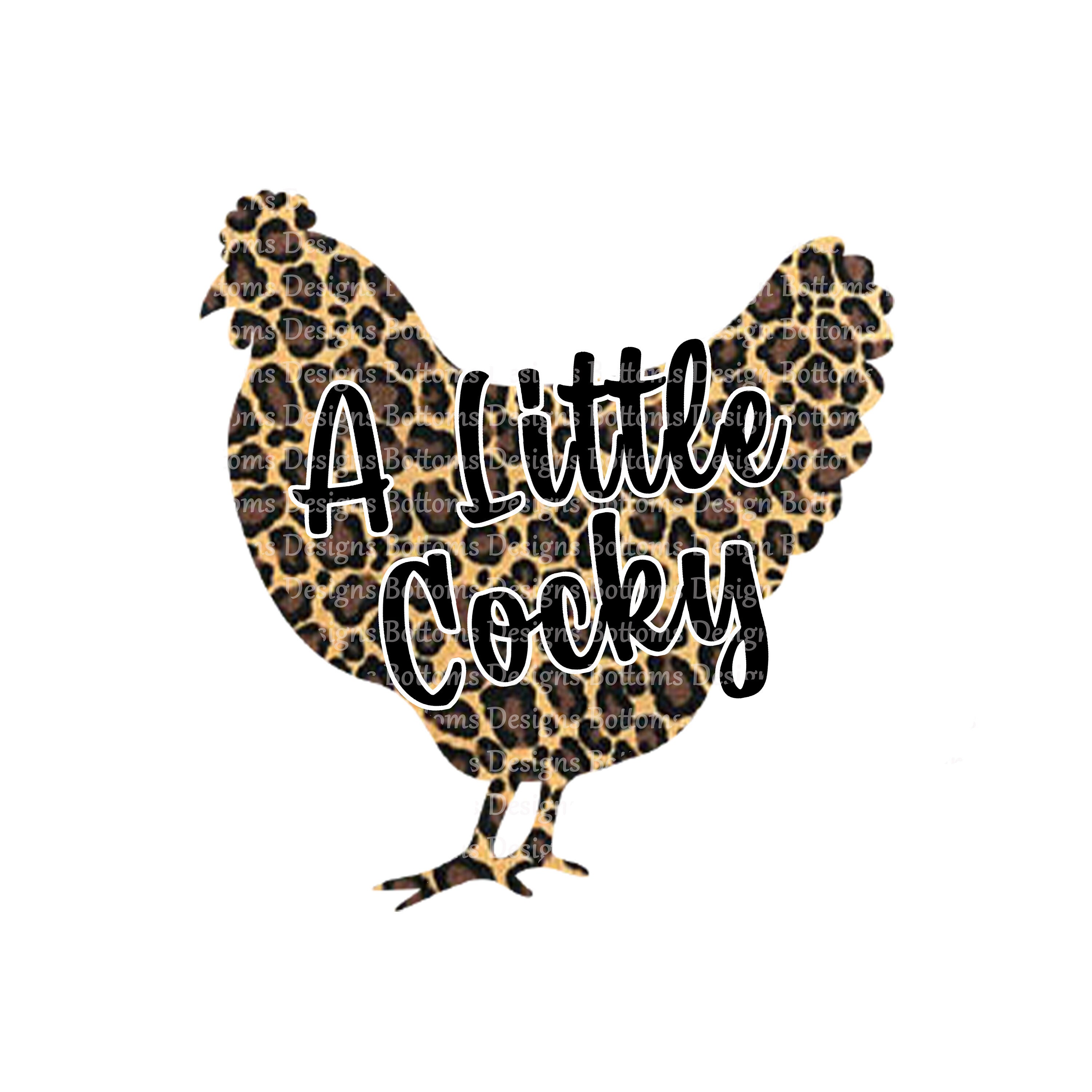 A Little Cocky Leopard Chicken Western Sublimation File Instant ...