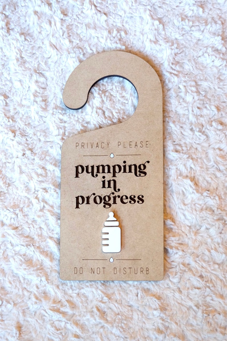 Pumping in Progress Door Hanger Digital File Download Nursing Sign ...