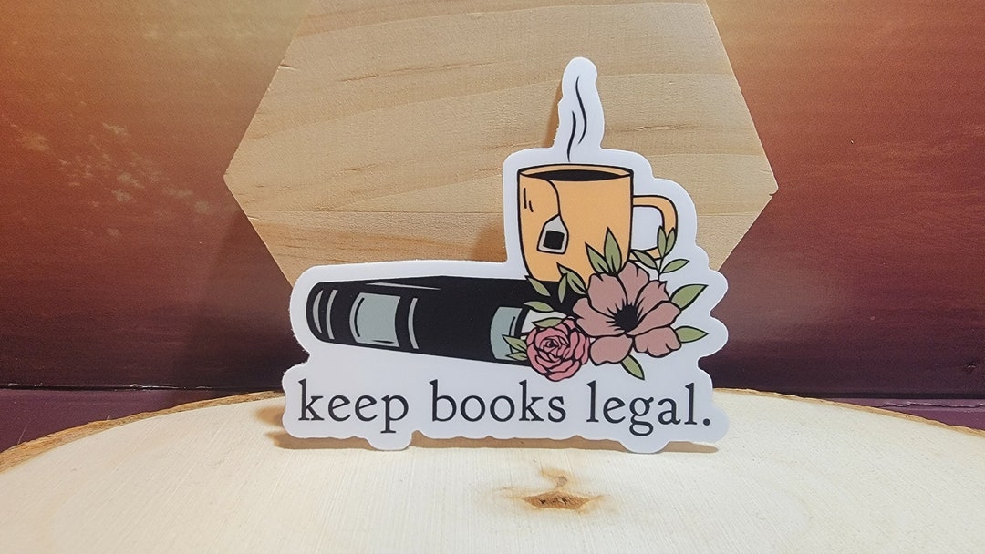 Keep Books Legal Vinyl Sticker: Book Lover Gift - Etsy