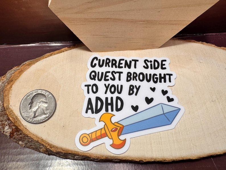 ADHD Side Quest Vinyl Sticker: Funny Neurodiversity Sword Art - Etsy