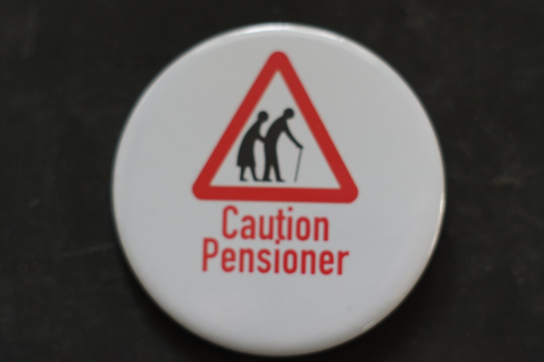 Caution Pensioner Road Sign Badge - Etsy