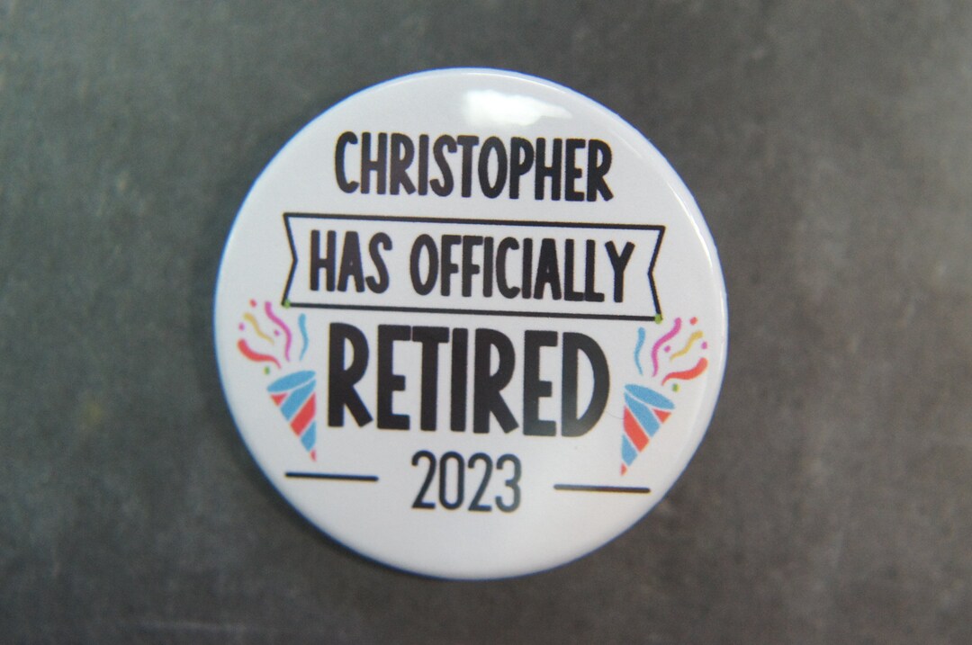 Personalised Officially Retired Badge Retirement Gift - Etsy
