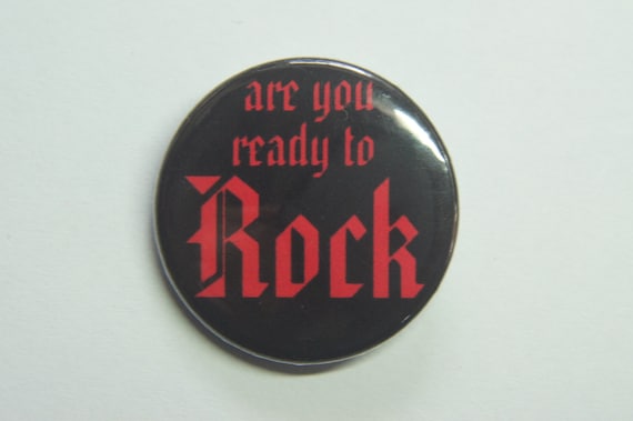 Are You Ready To Rock