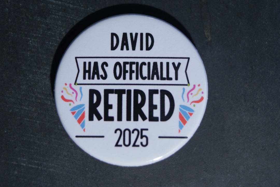 Personalised Officially Retired Badge Retirement Gift - Etsy
