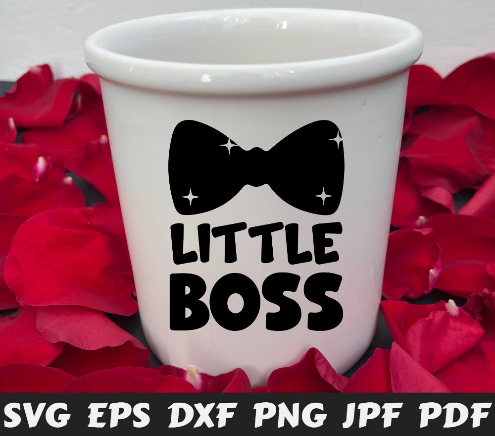 Little Boss SVG Boss SVG Little SVG Baby Cut File Baby | Etsy