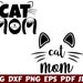 Cat Mom SVG Cat Lovers SVG Pet Mom SVG Cat Face Svg - Etsy