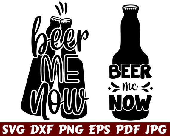 Craft Supplies & Tools Beer Bottle Svg Beer Glasses Svg Beer Quote Svg ...