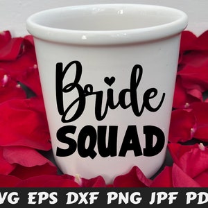 Bride Squad SVG - Bride SVG - Squad SVG - Wedding Cut File - Wedding ...