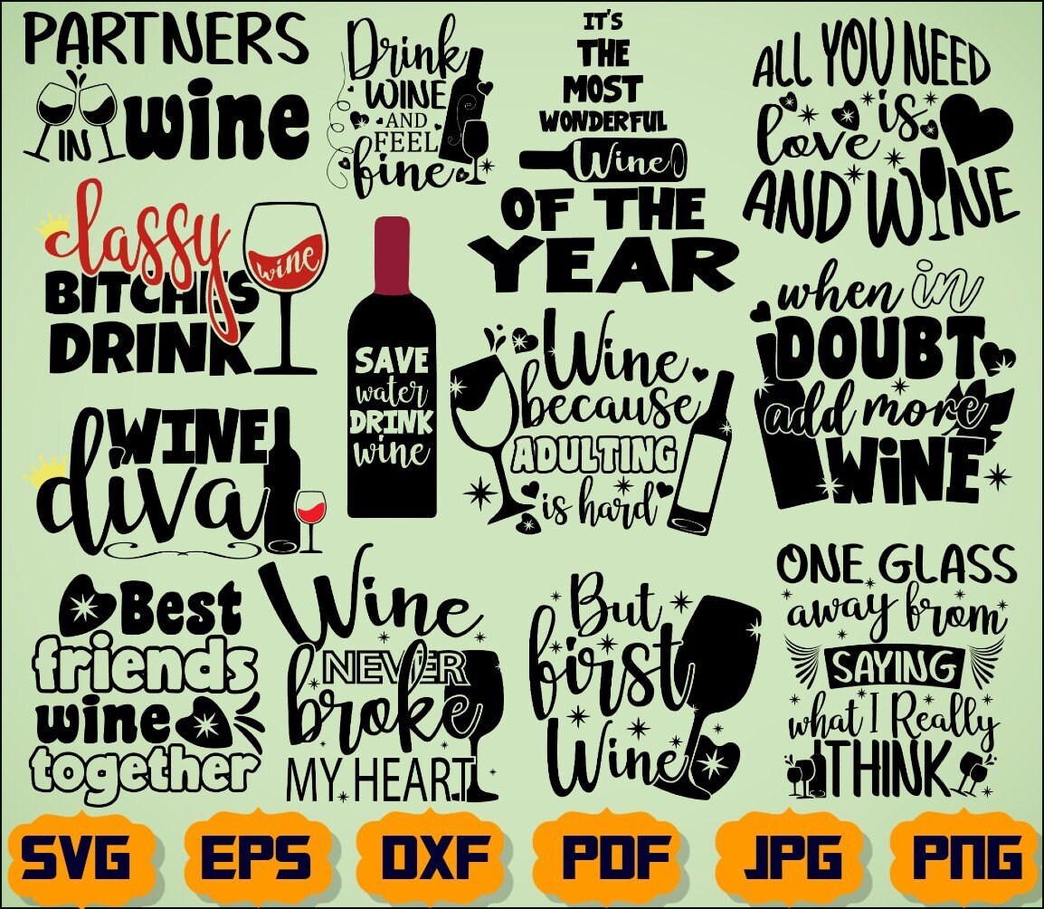 Wine Svg Wine Cut Files Wine Svg Bundle Wine Quote Svg - Etsy