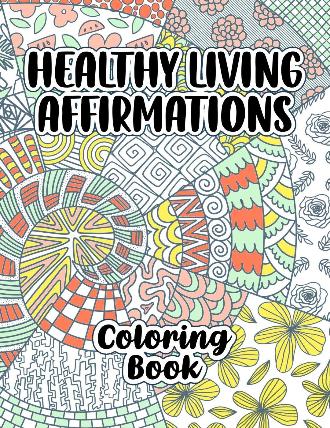 Healthy Living Affirmations Coloring Book Printable | Wellness ...