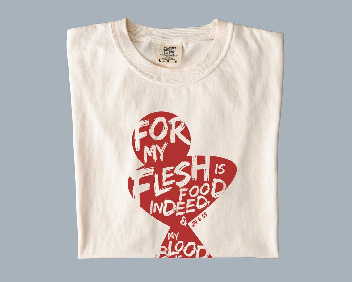 Flesh and Blood First Communion Gift Eucharist Shirt Jesus Bread and ...