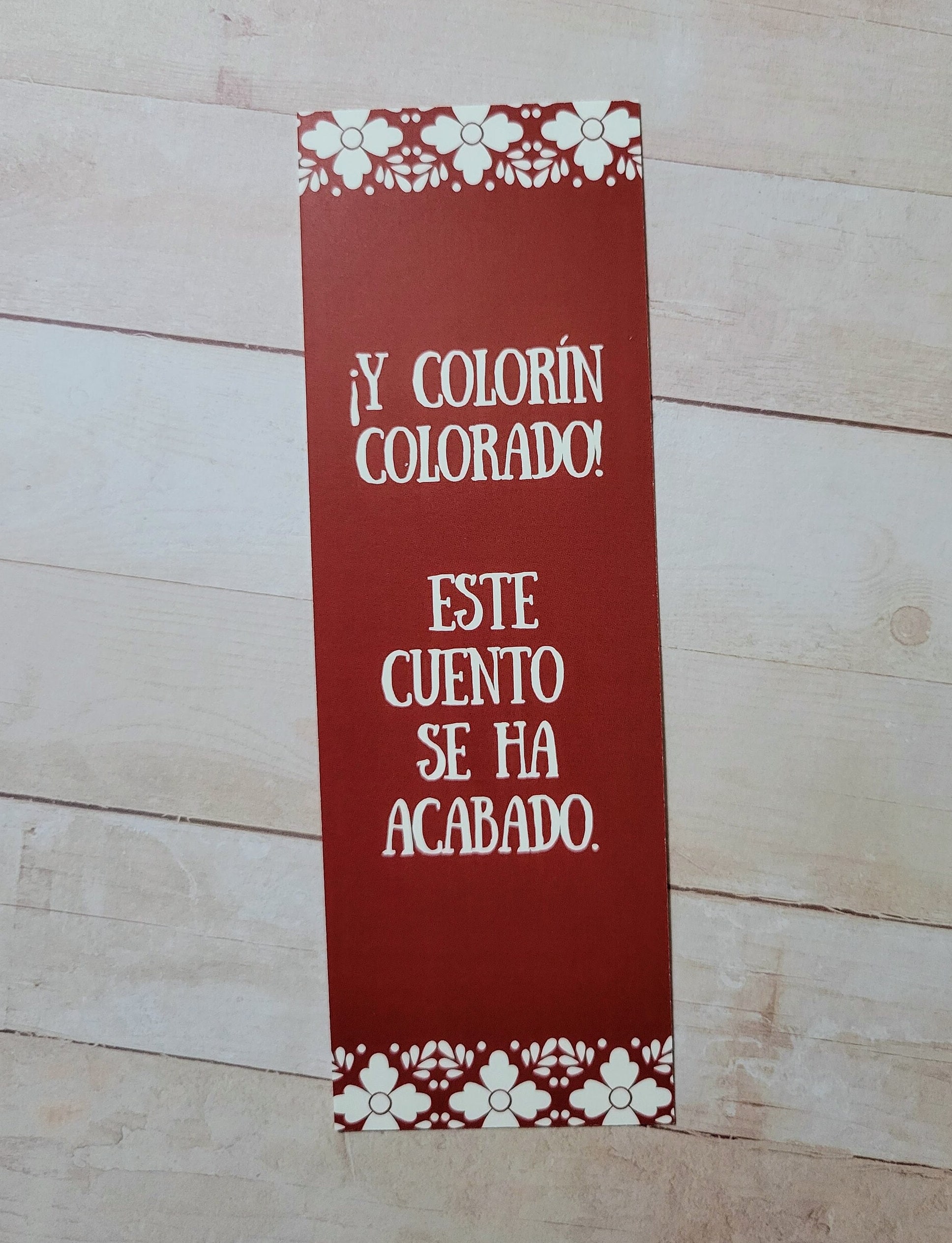 Colorin Colorado! Este Cuento Se Ha Acabado Bookmark - Spanish Quote ...