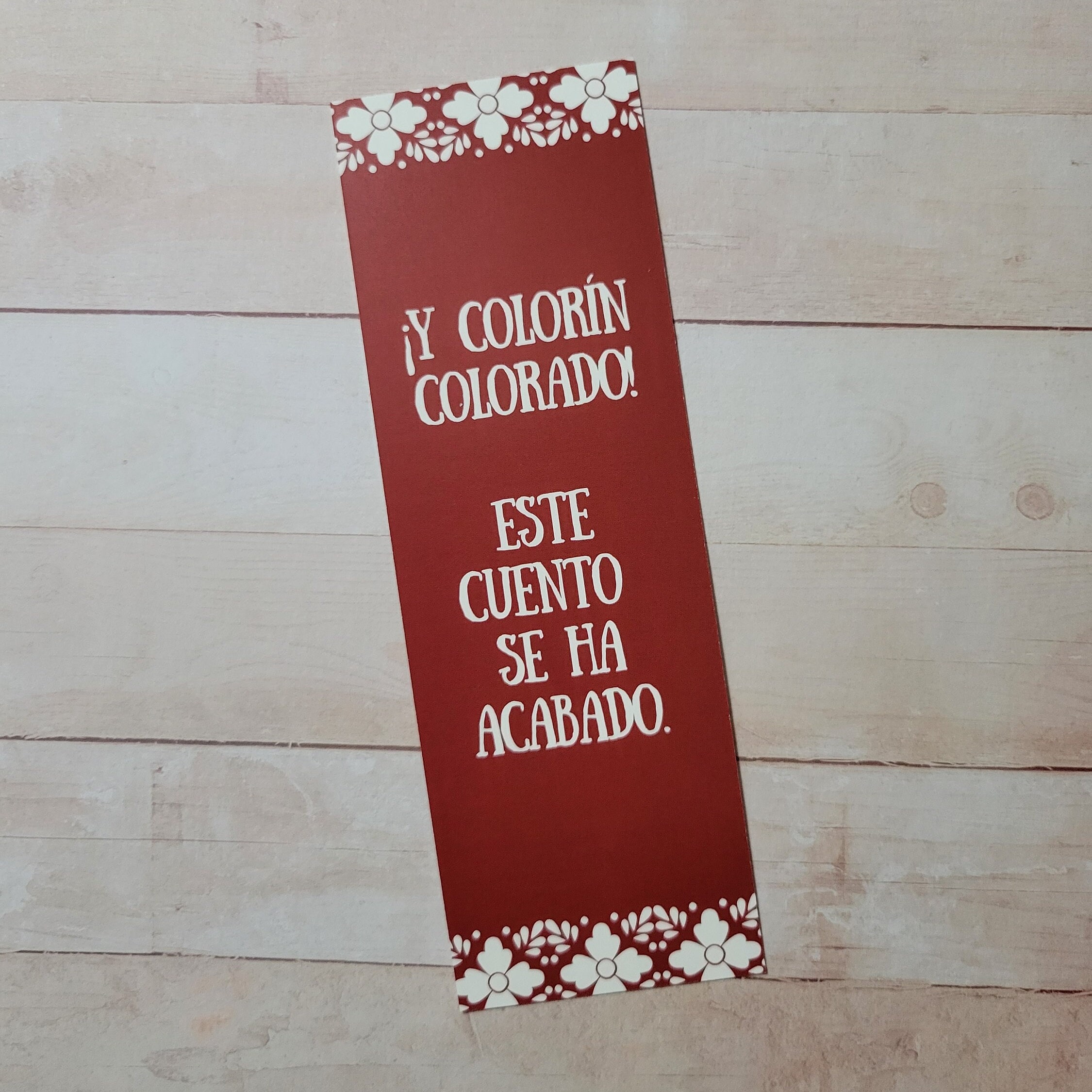 Colorin Colorado! Este Cuento Se Ha Acabado Bookmark - Spanish Quote ...