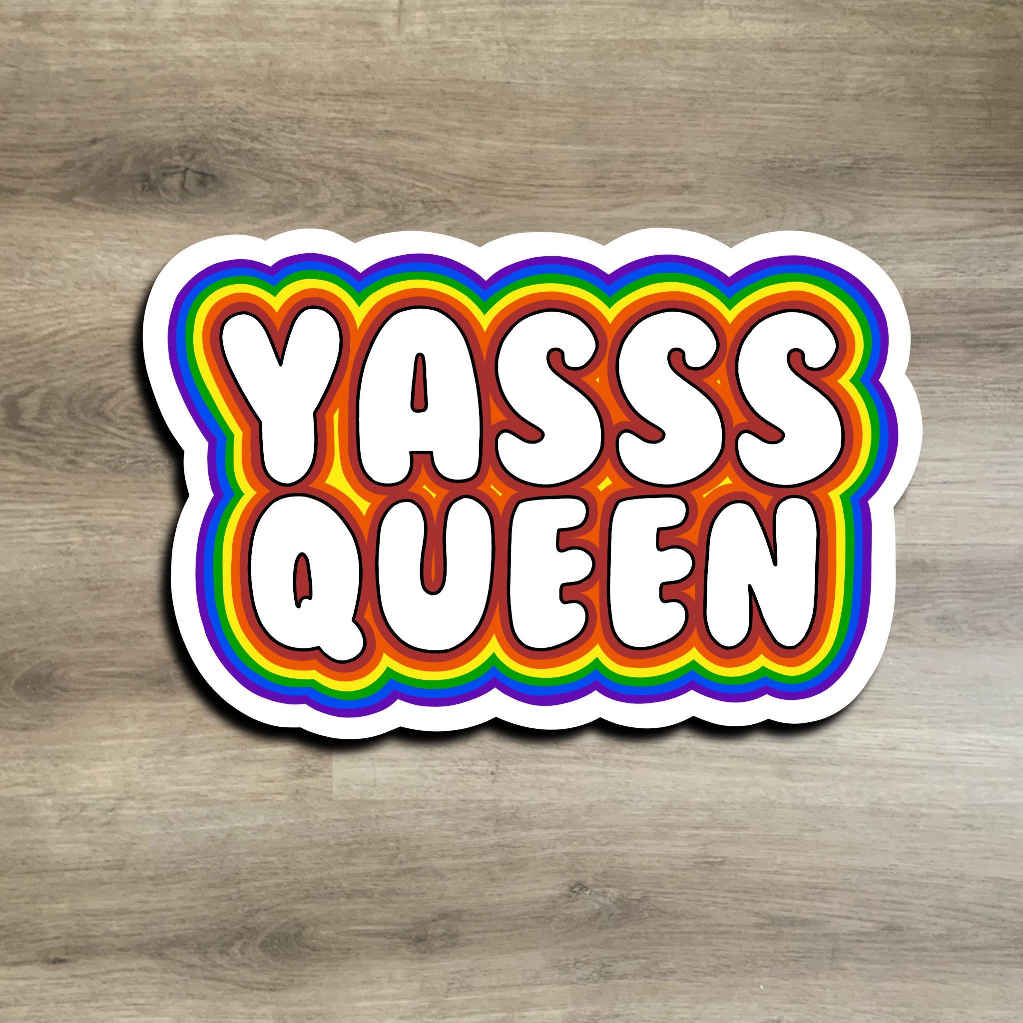Yass Queen Pride Sticker Etsy