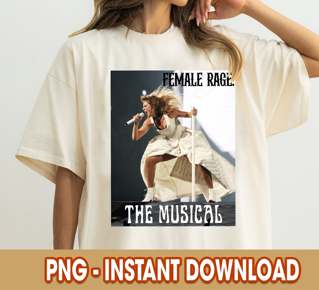 Swiftie Female Rage the Musical PNG Feminine Rage the Musical TTPD Eras ...