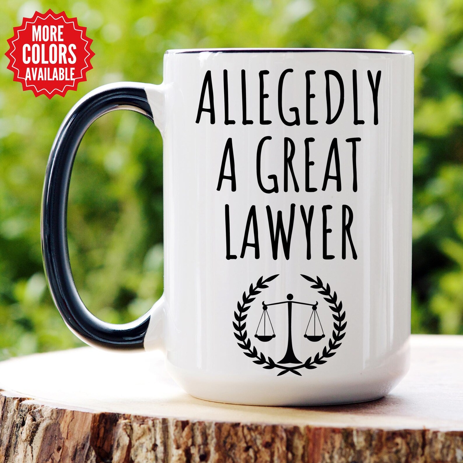 Allegedly a Great Lawyer Mug, Custom Allegedly Mug, Lawyer Allegedly ...
