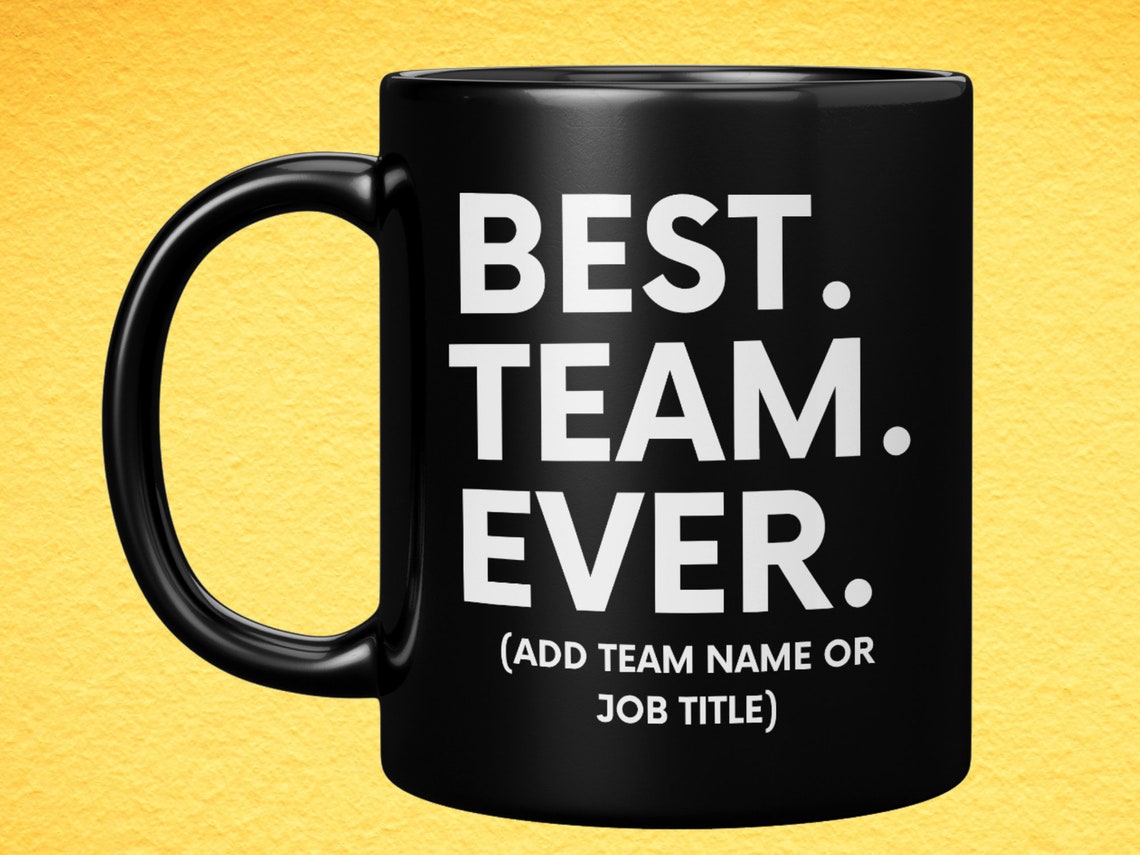 Best Team Ever Coffee Mug coworker Gifts Employee Gifts | Etsy