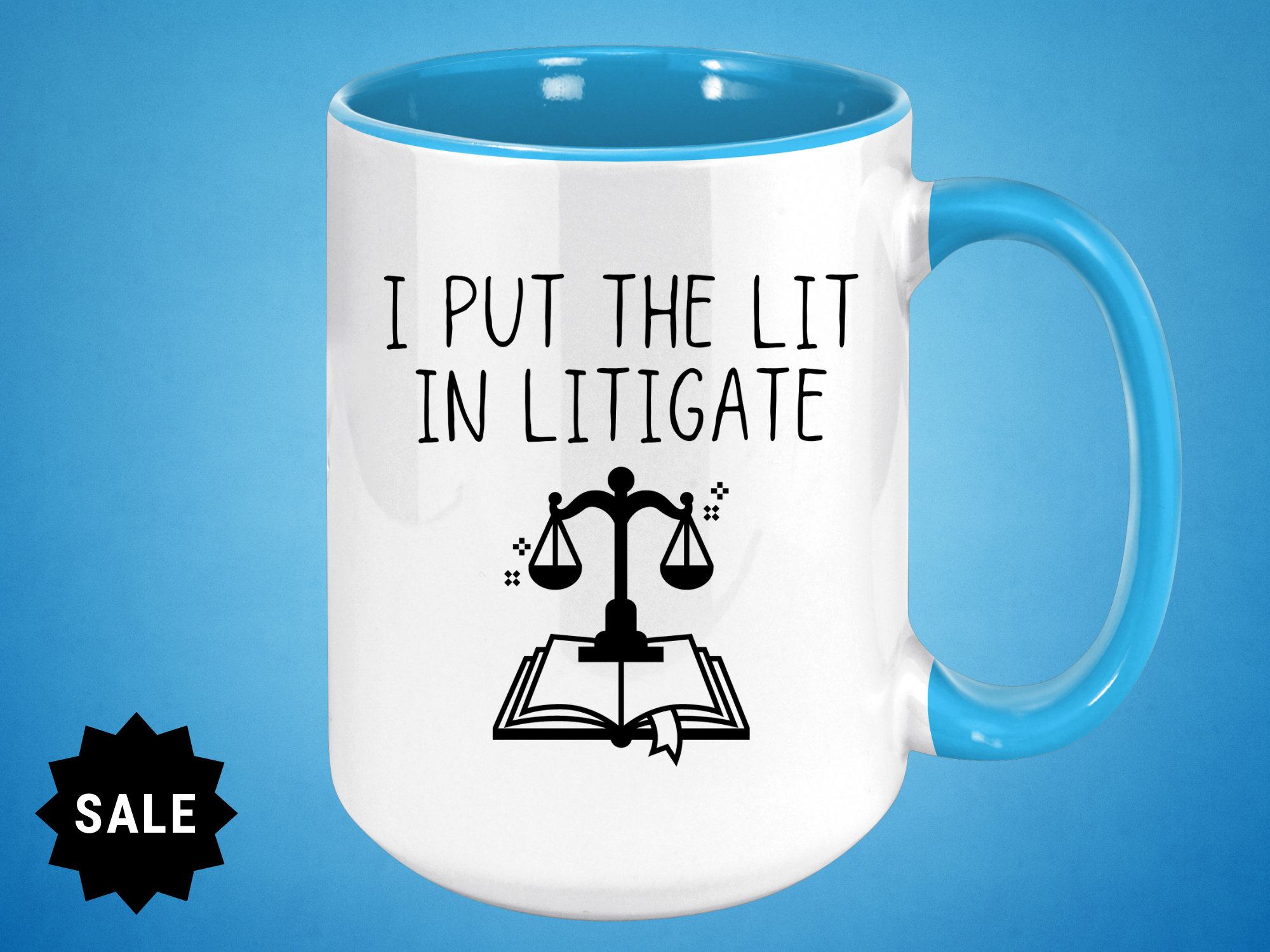 Lawyer Gift Barrister Gift I Put the Lit in Litigate Funny Lawyer Mug ...