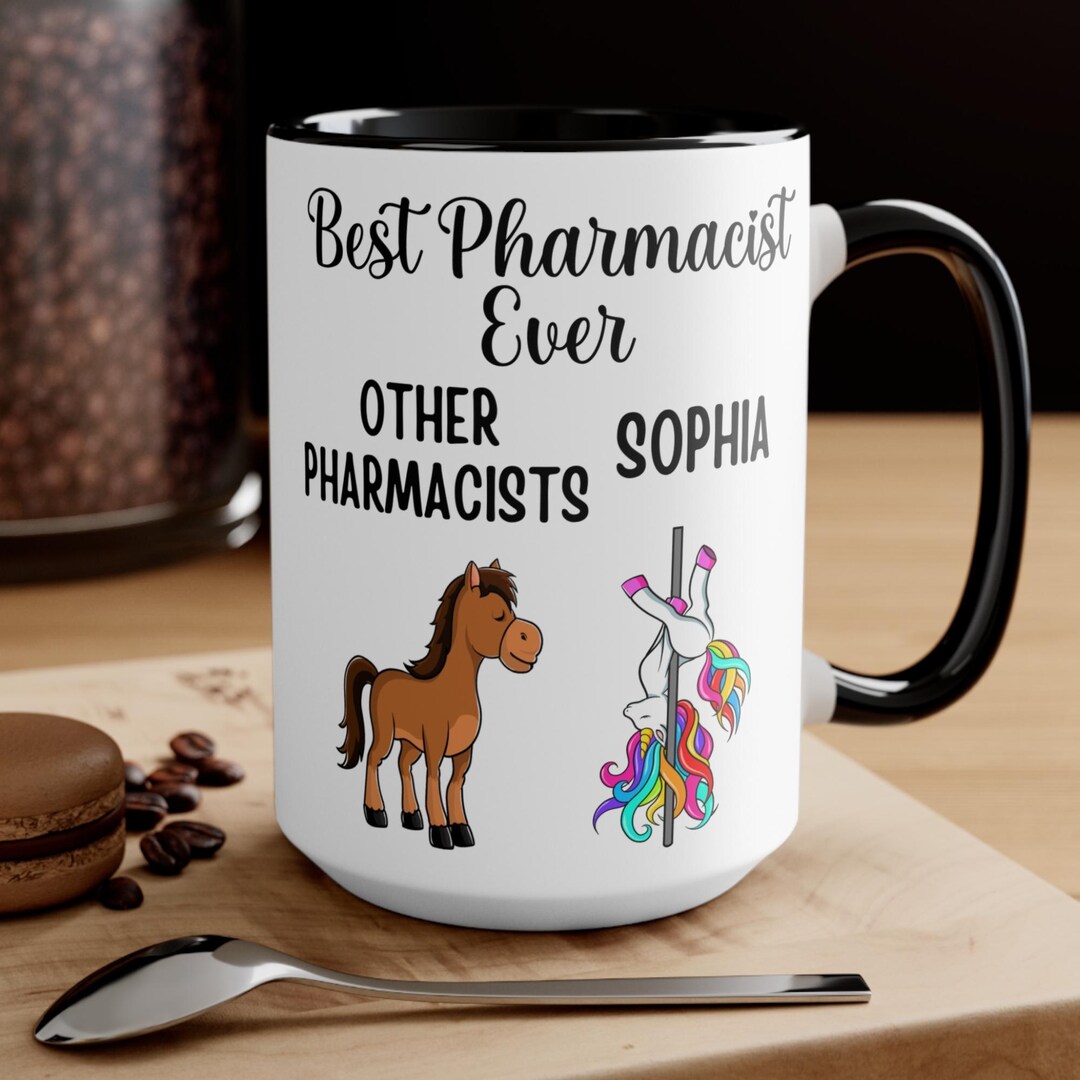 Best Pharmacist Ever Unicorn Mug, Best Pharmacist Ever Gift,funny ...