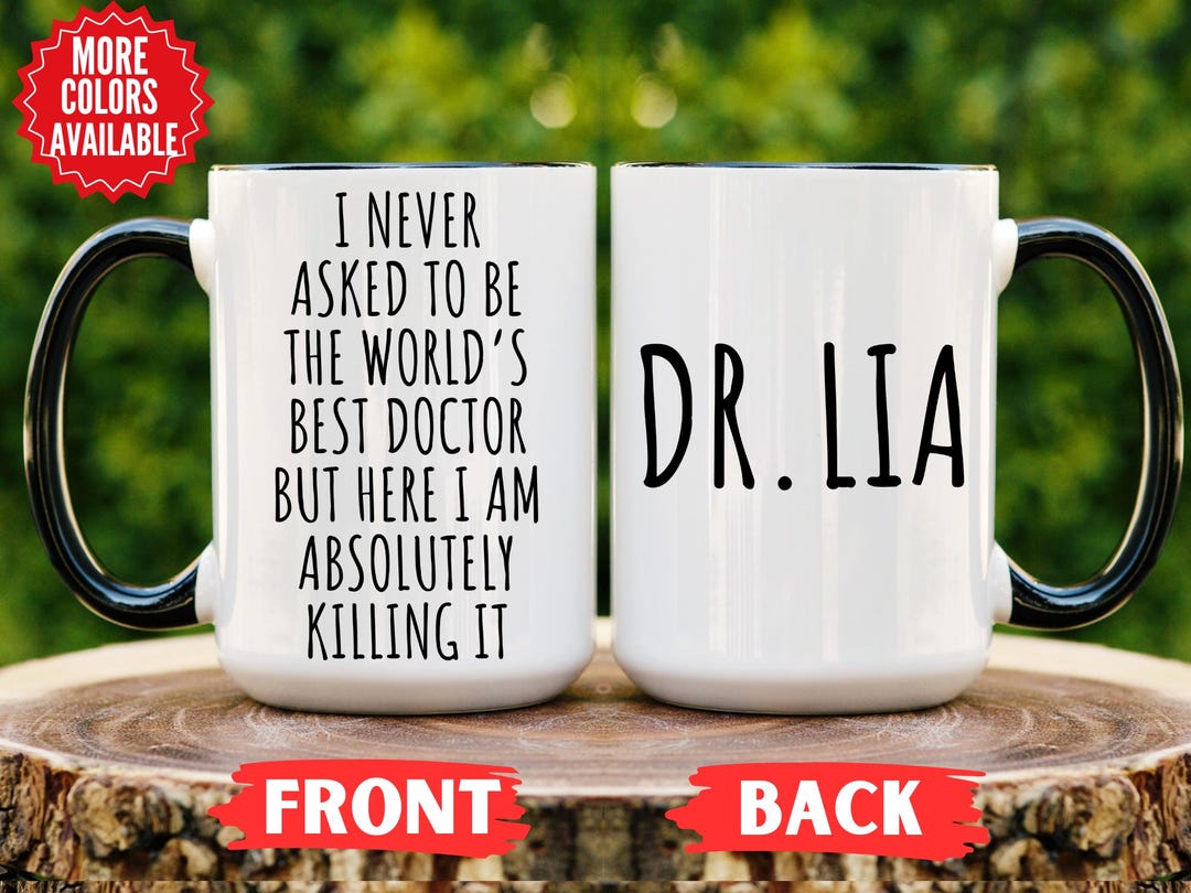 World's Best Doctor Mug, Custom Dr Coffee Mug, Gift for Doctor, Medical ...
