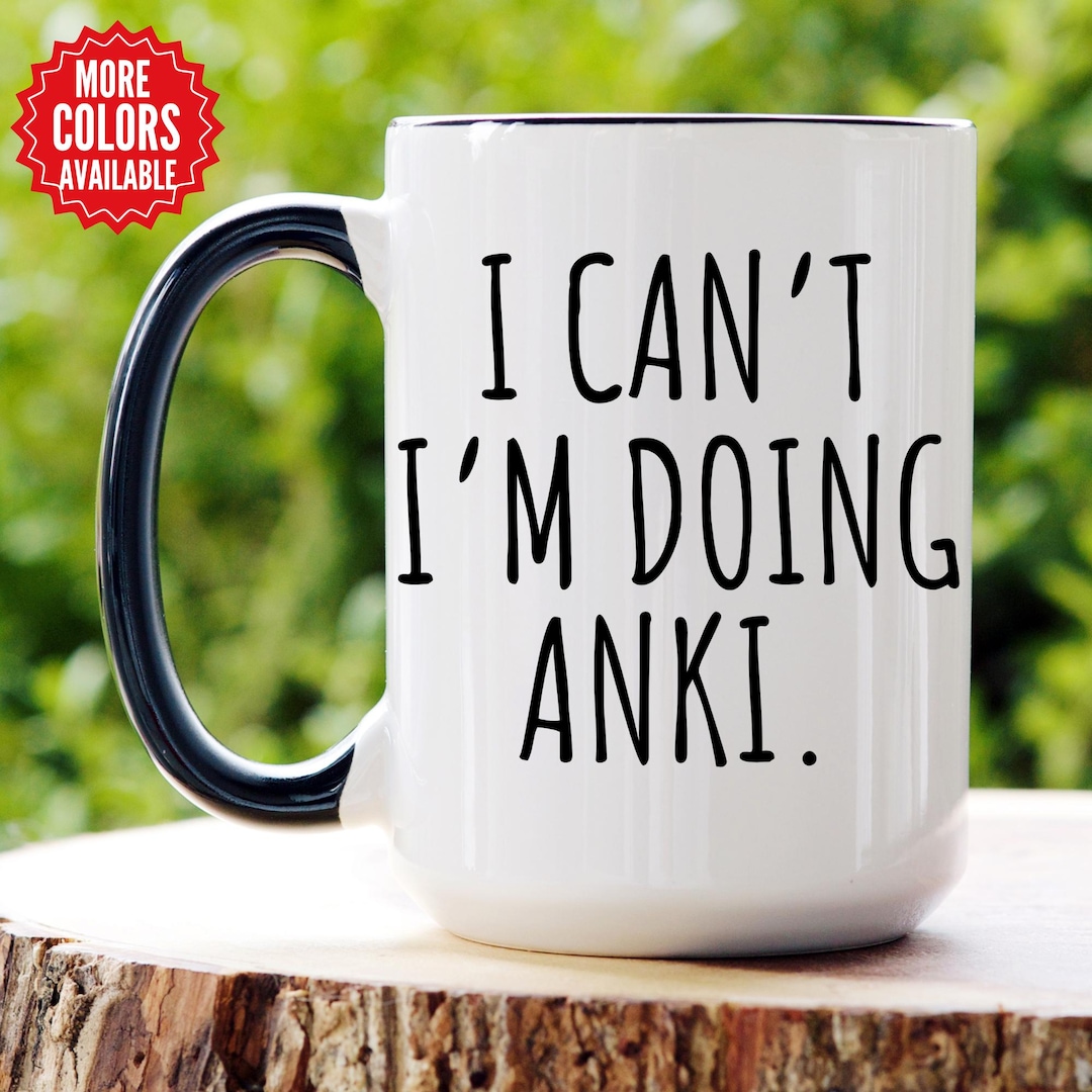 I'm Doing Anki Mug, Med Student Gift, Medical School Gift, Med Student ...