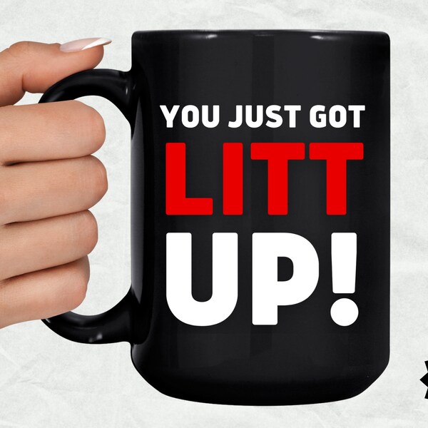 You Just Got Litt Up - Etsy
