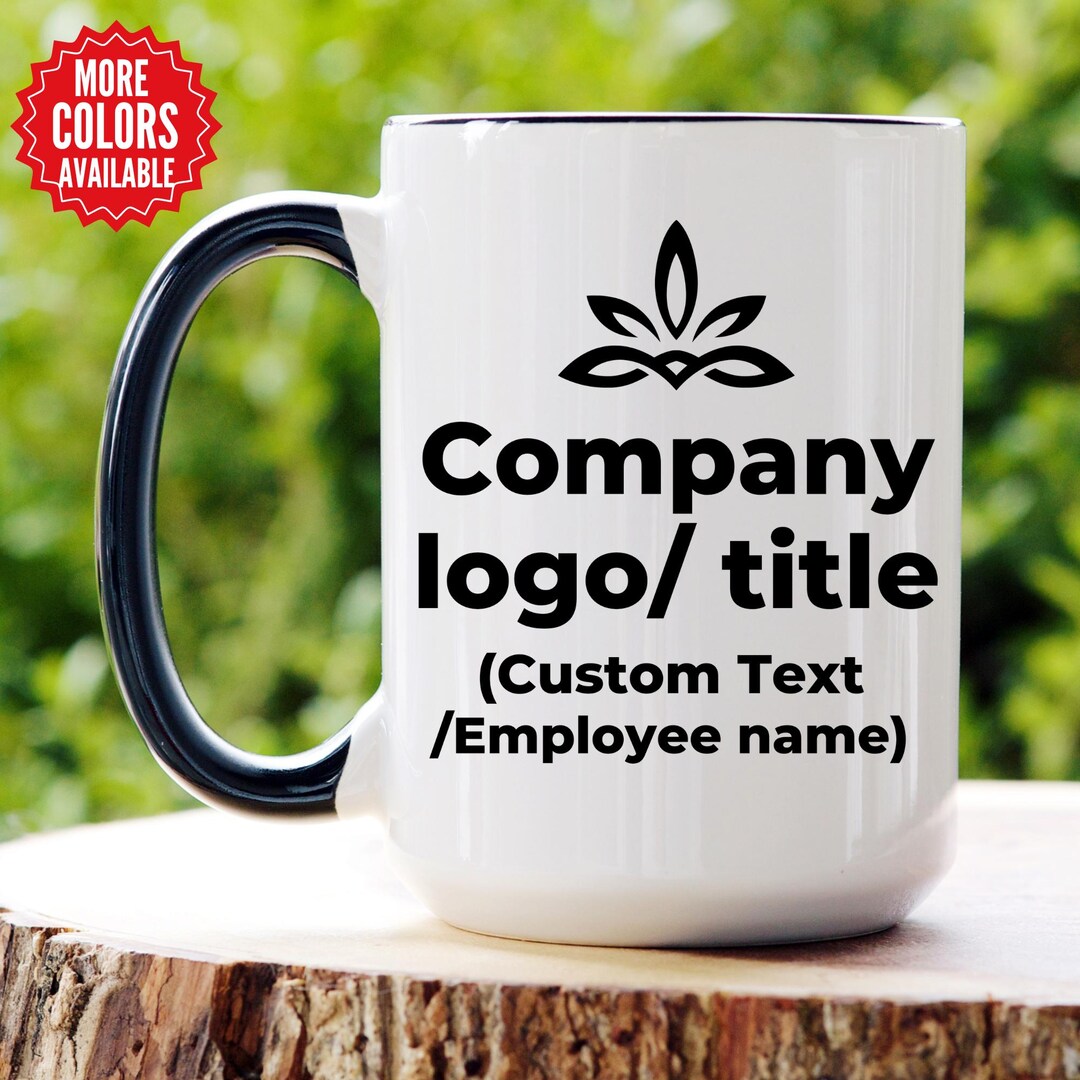 Custom Mug With Logo, Custom Logo Mug, Custom Bulk Mug, Custom Logo ...
