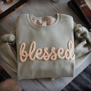 EMBROIDERED Sweatshirt BLESSED Chenille YARN Sweatshirt Christian Gifts ...