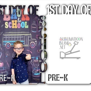 First Day of School, Pre-k, PICTURE Frames, Sublimation Blanks, Photo ...