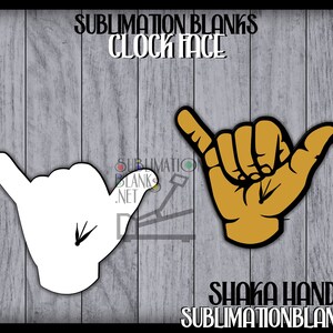 CLOCK FACE Sublimation Blanks Hawaiian SHAKA Hand Sign Language Asl ...