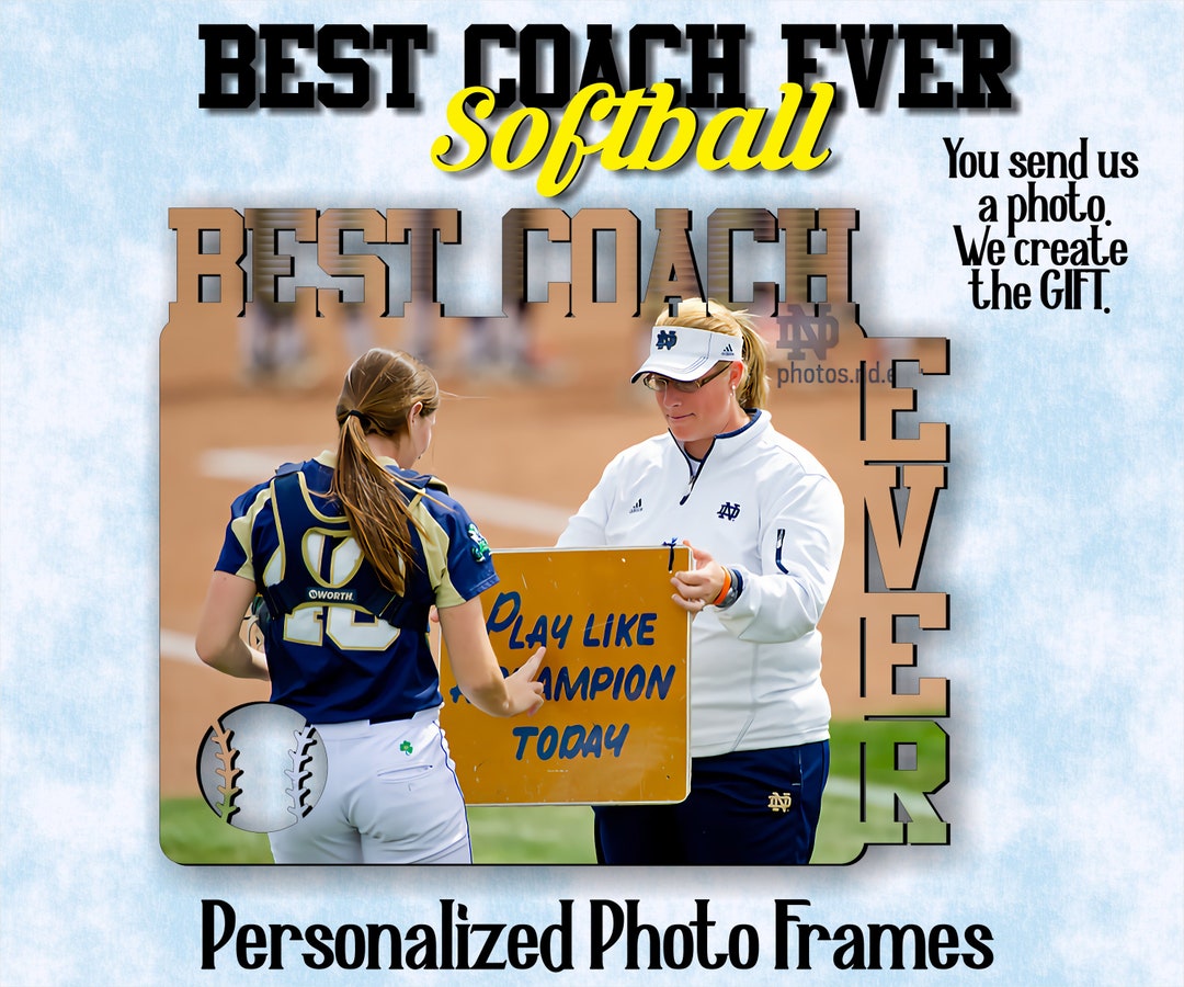 PERSONALIZED Gifts Best COACH Ever SOFTBALL Picture Frame Custom Photo ...