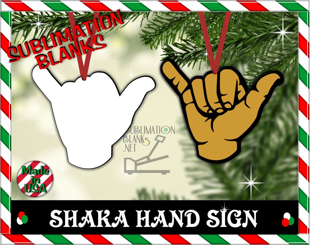Sublimation BLANKS, SHAKA, Christmas Ornaments, Holiday, Custom ...