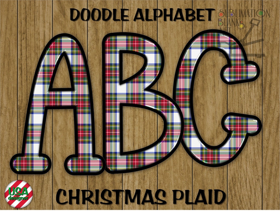 CHRISTMAS PLAID Alphabet Letters PNG Doodle Font Sublimation Design ...
