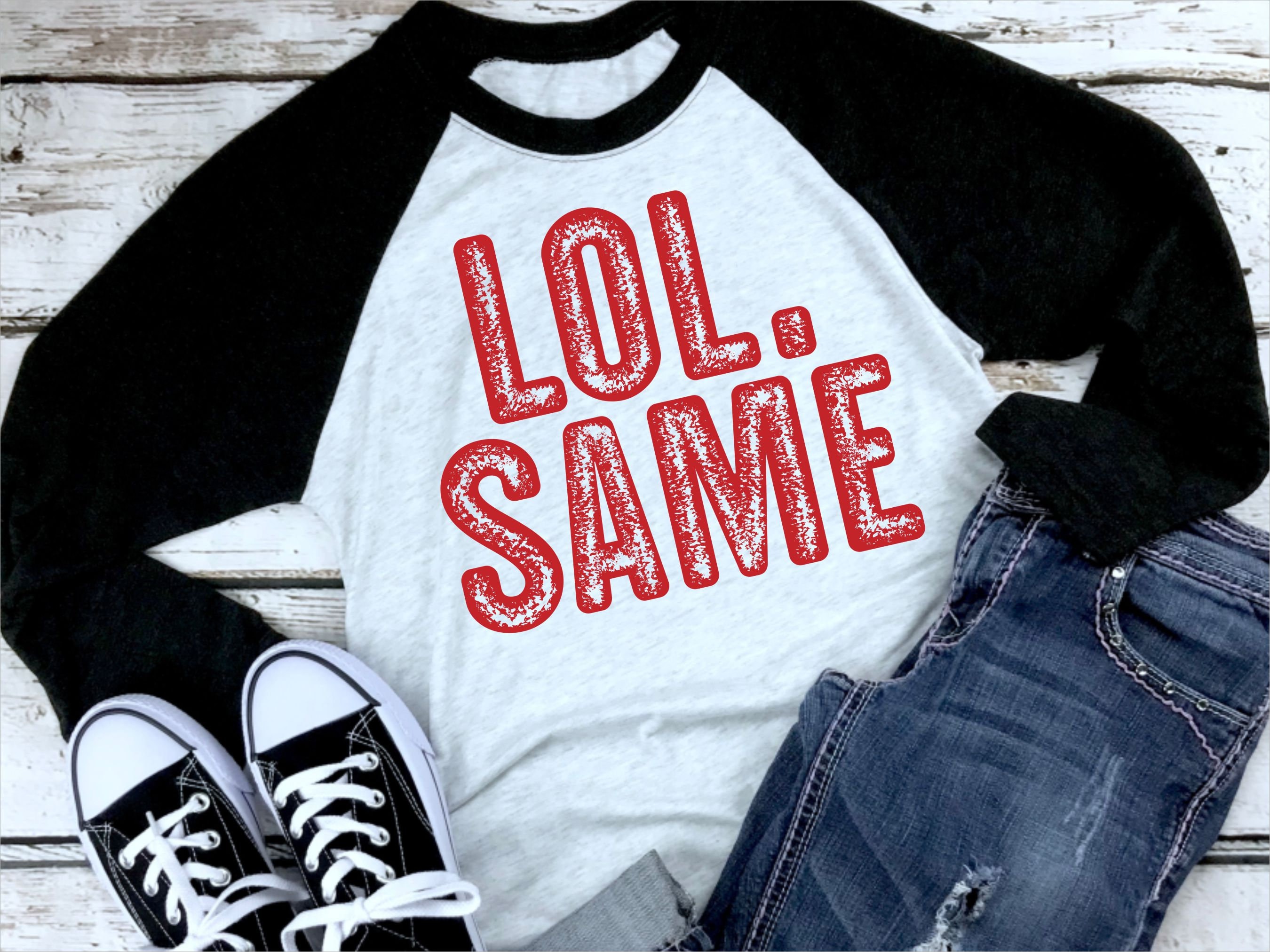 LOL SAME, Svg, PNG, Sublimation Designs Digital Download, Clipart ...
