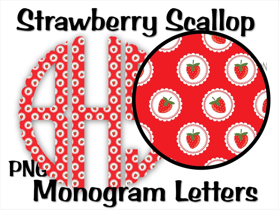 STRAWBERRY Scallop Monogram Font Large 10" Font Sublimation Designs ...