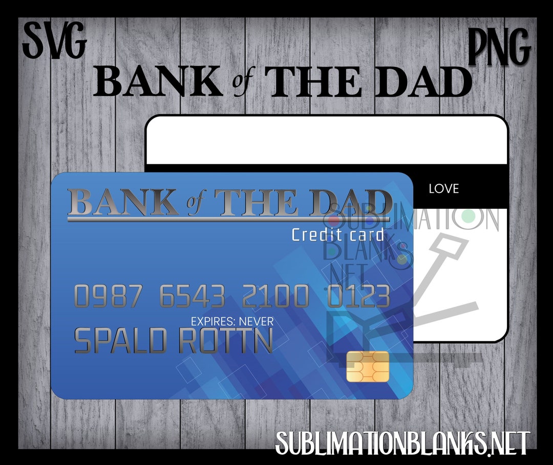 FATHERS DAY Svg Files Png Dads Credit Card Png Files for Sublimation ...