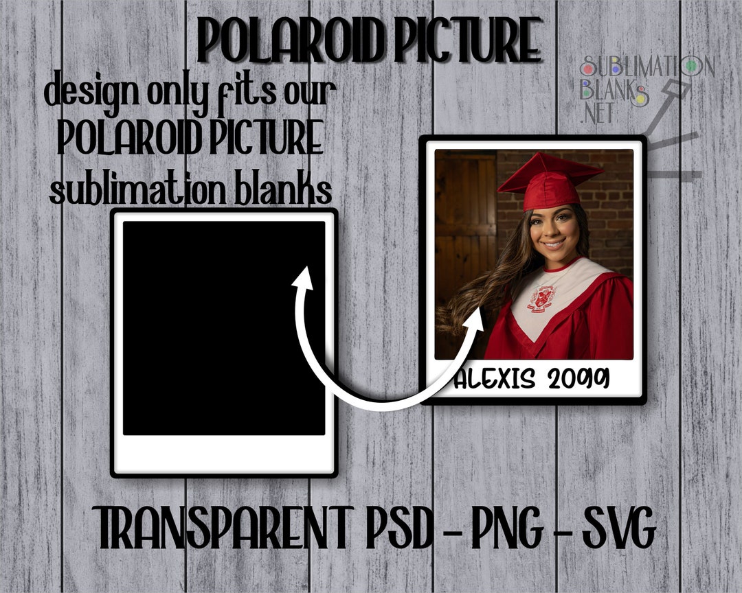 POLAROID Picture Psd SVG Png Sublimation Designs Download Photo Files ...