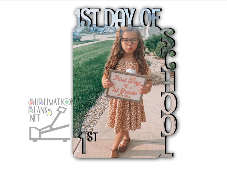 First Day of School 1st GRADE PICTURE Frames Sublimation | Etsy