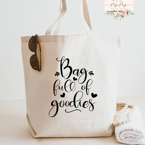 Bag Full of Goodies SVG | Tote Bag Svg | JPEG | Tote Bag Design | PNG ...