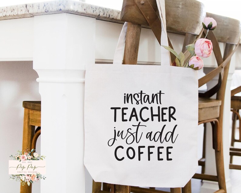Instant Teacher Just Add Coffee SVG Mug Decorative Svg | Etsy