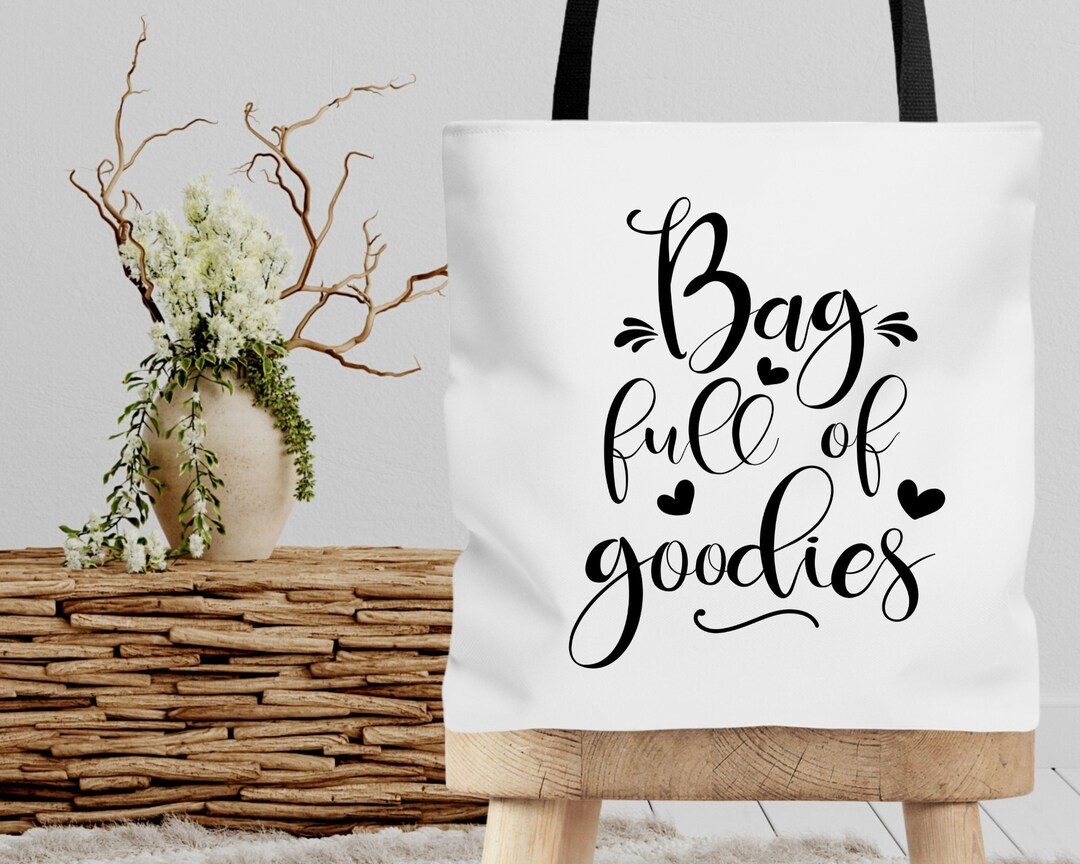 Bag Full of Goodies SVG | Tote Bag Svg | JPEG | Tote Bag Design | PNG ...