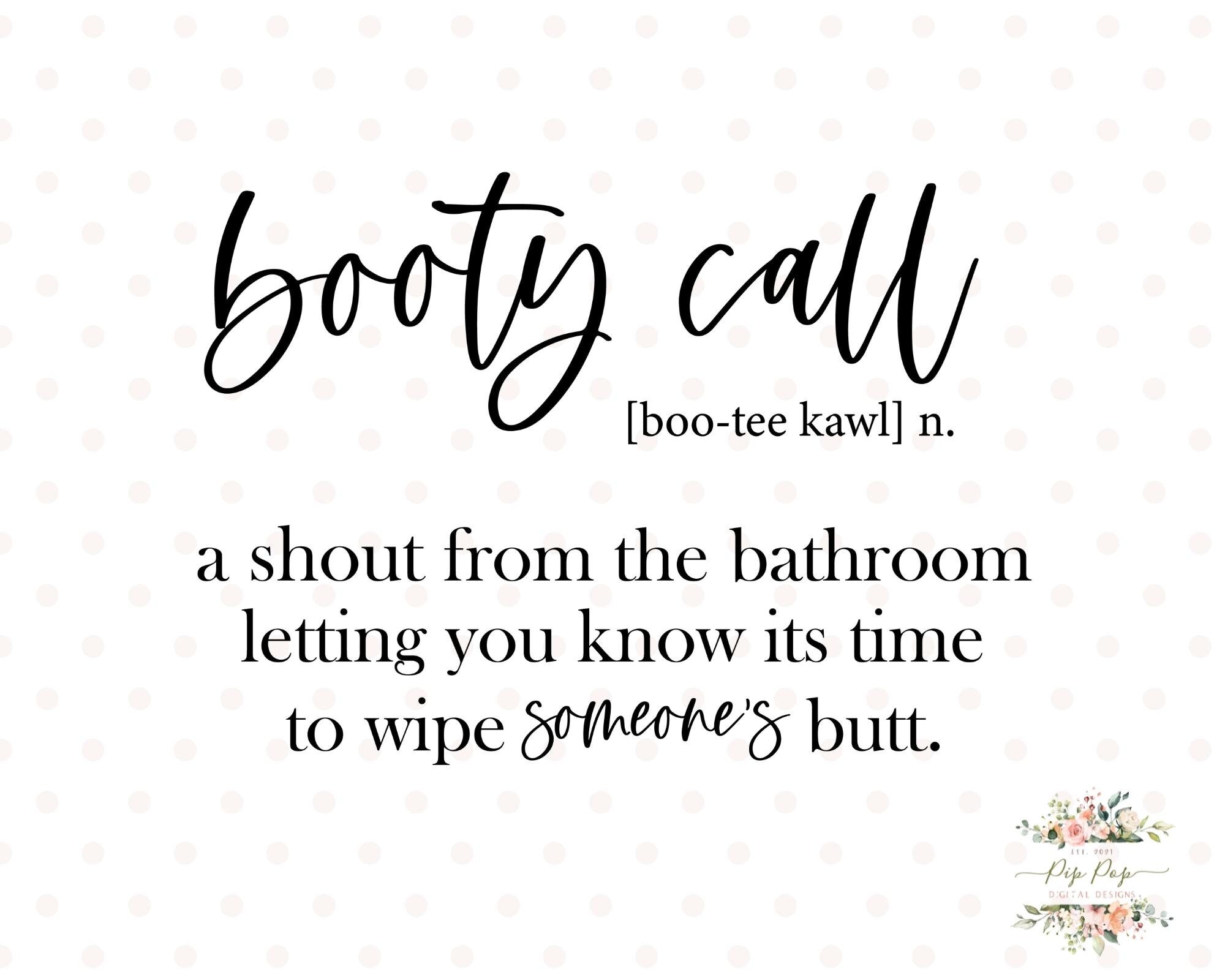 Booty Call SVG Decorative Svg Funny Sign PNG Around the - Etsy