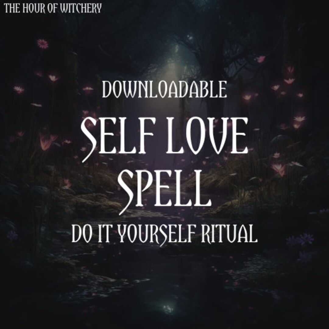 Self Love Spell: Downloadable Do It Yourself Ritual | Beginner Witch ...