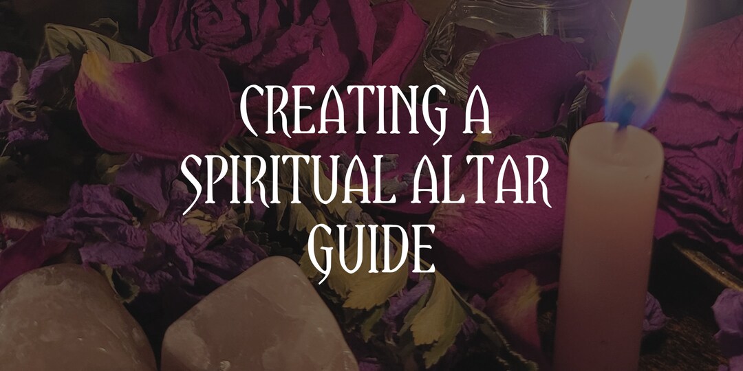 Creating a Spiritual Altar Guide Downloadable Basics PDF - Etsy