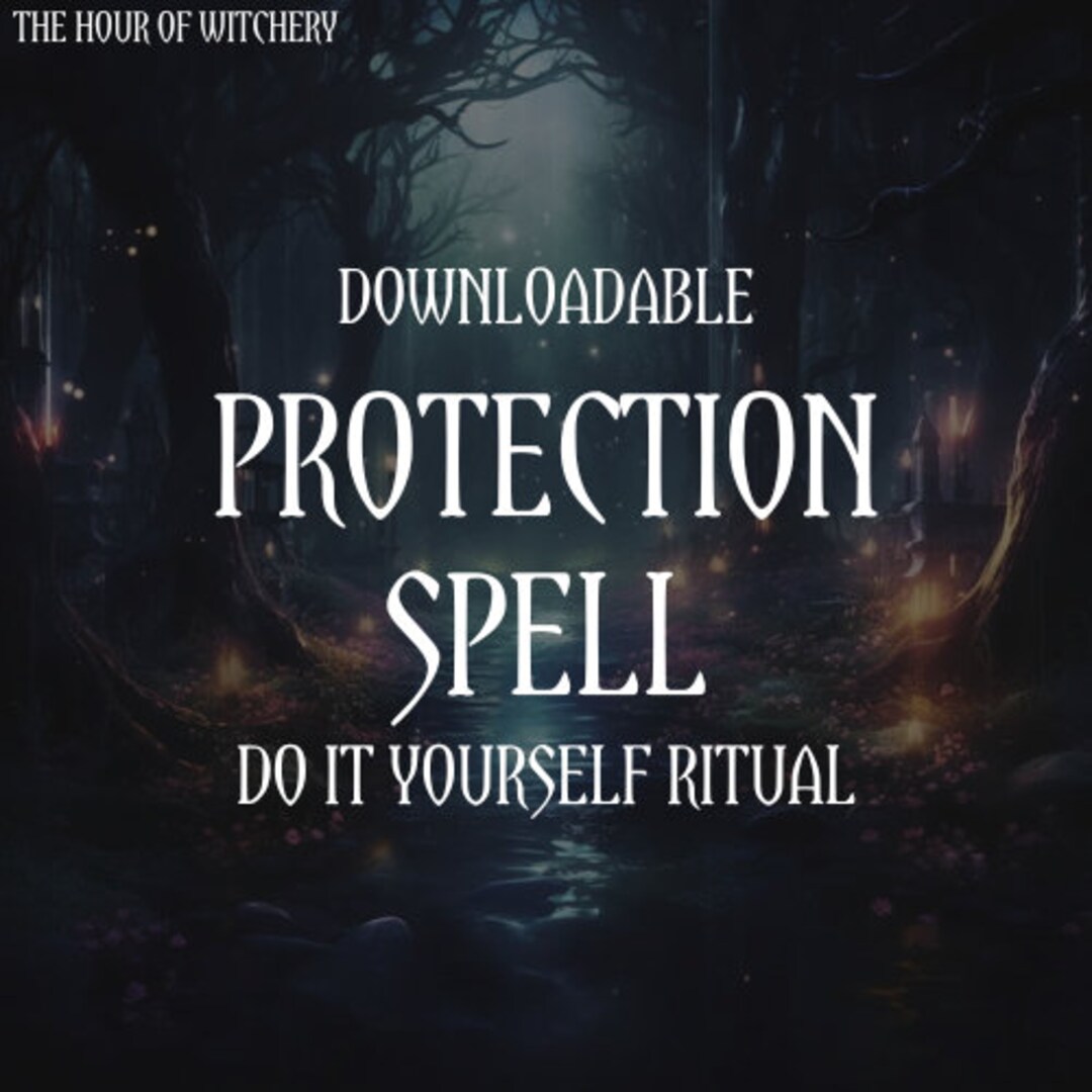 Self Protection Spell: Downloadable Do It Yourself Ritual | Beginner ...