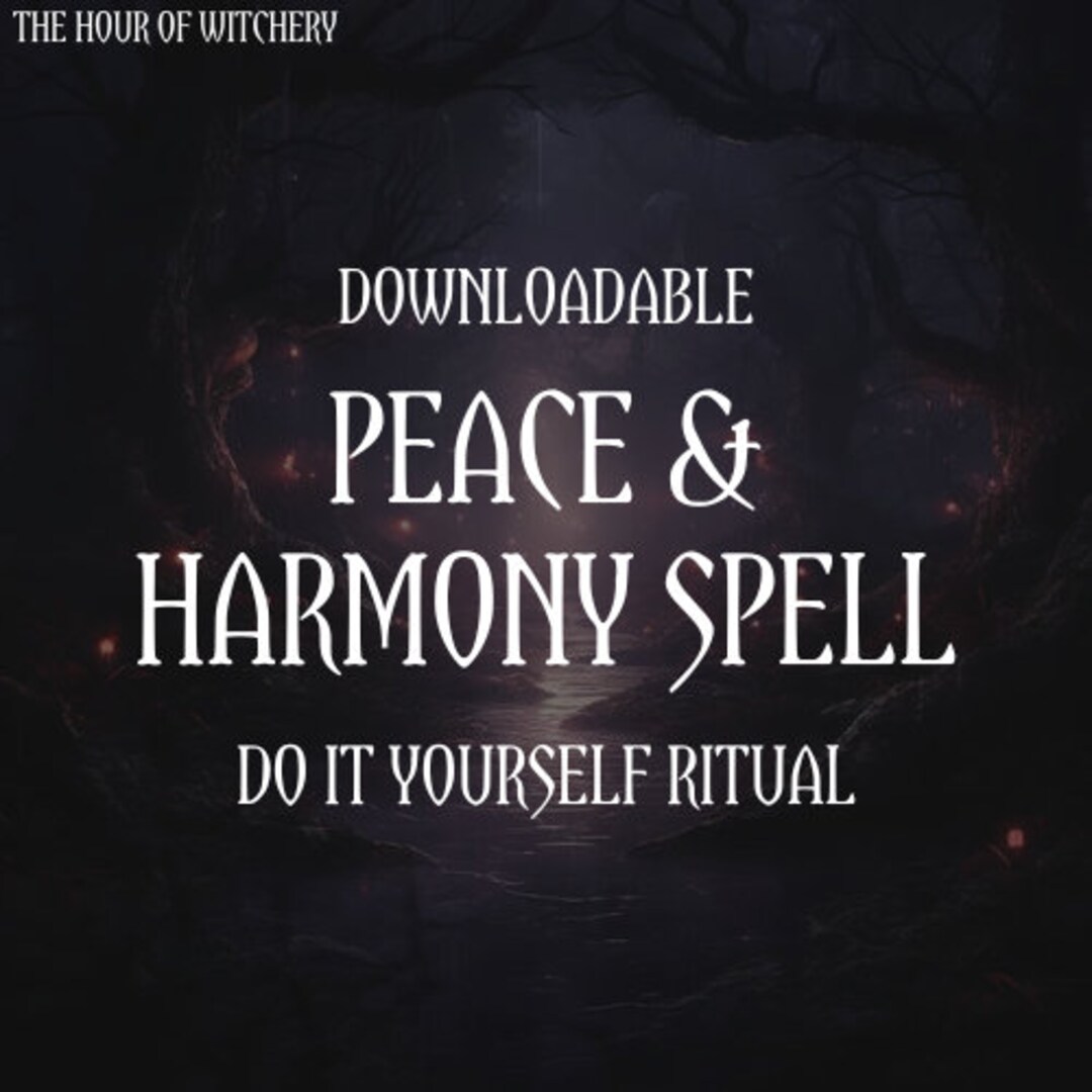 Peace & Harmony Spell: Downloadable Do It Yourself Ritual Beginner ...