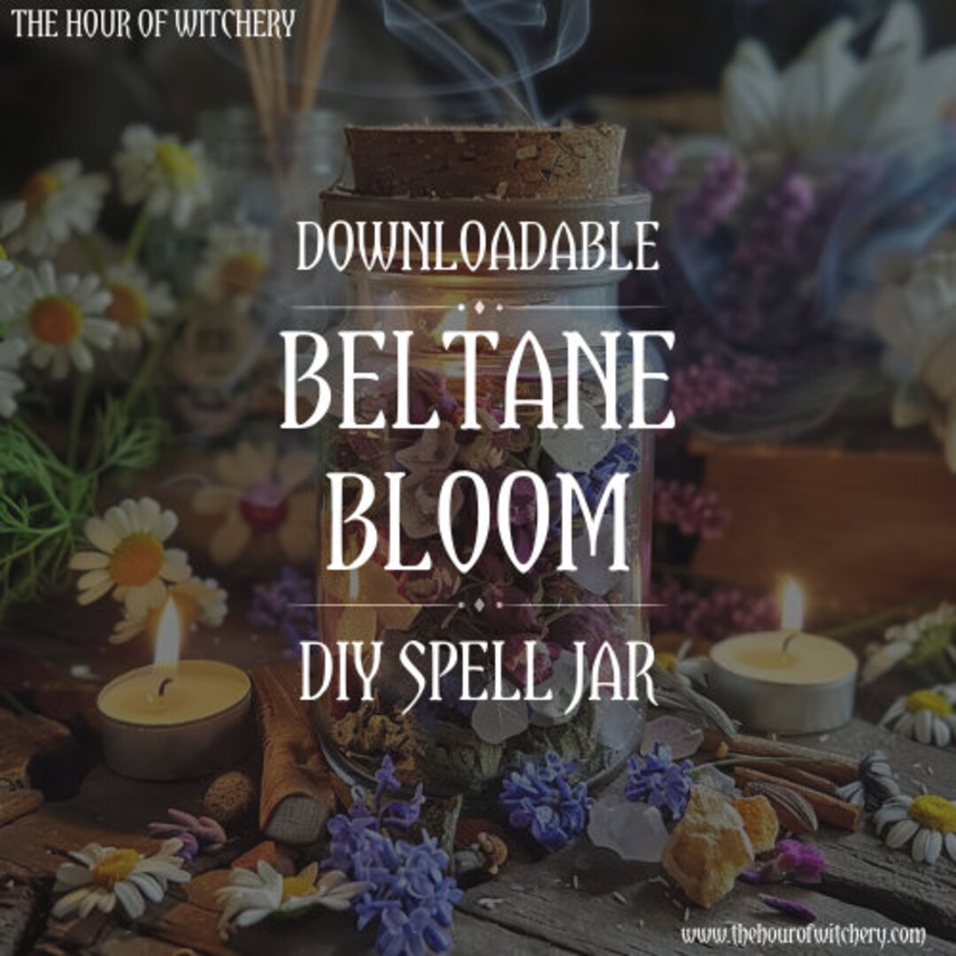 Beltane Bloom Spell Jar DIY; Downloadable, Rituals, Spells, Witchcraft ...