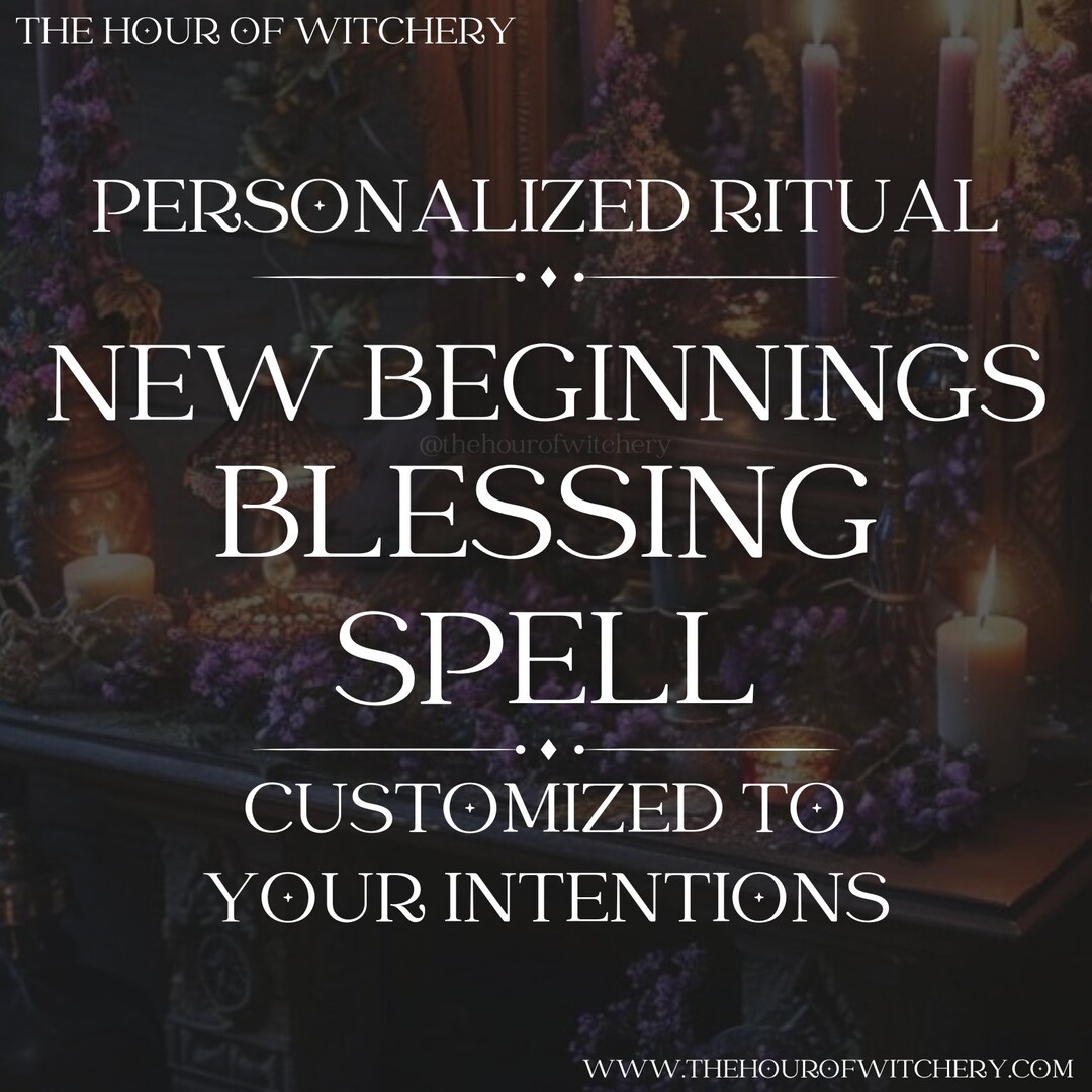 New Beginnings Blessings Spell, Same Day Option, Spells, Spell Casting ...
