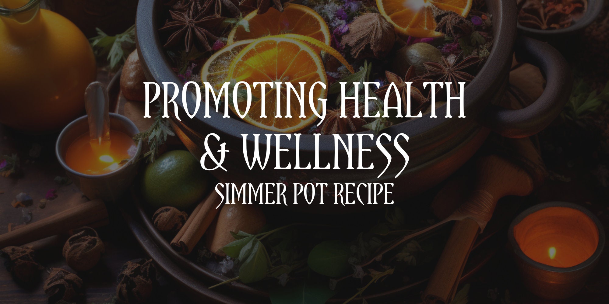 Promoting Health Wellness Simmer Pot Recipe Downloadable Kitchen Witch ...