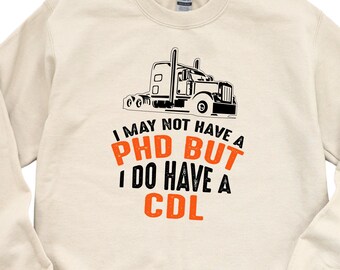 I Have a Cdl Shirt - Etsy